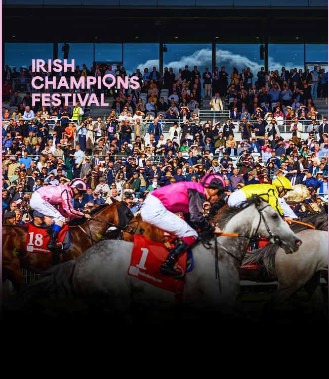 Irish Champions Festival - The Curragh Where Champions are Made